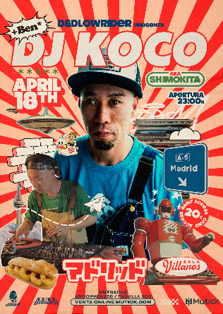 Dj Koco aka Shimokita + Ben* en Madrid - Mutick